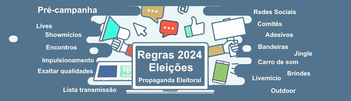 Saiba as regras 2024 para propaganda eleitoral - TPC Notícias